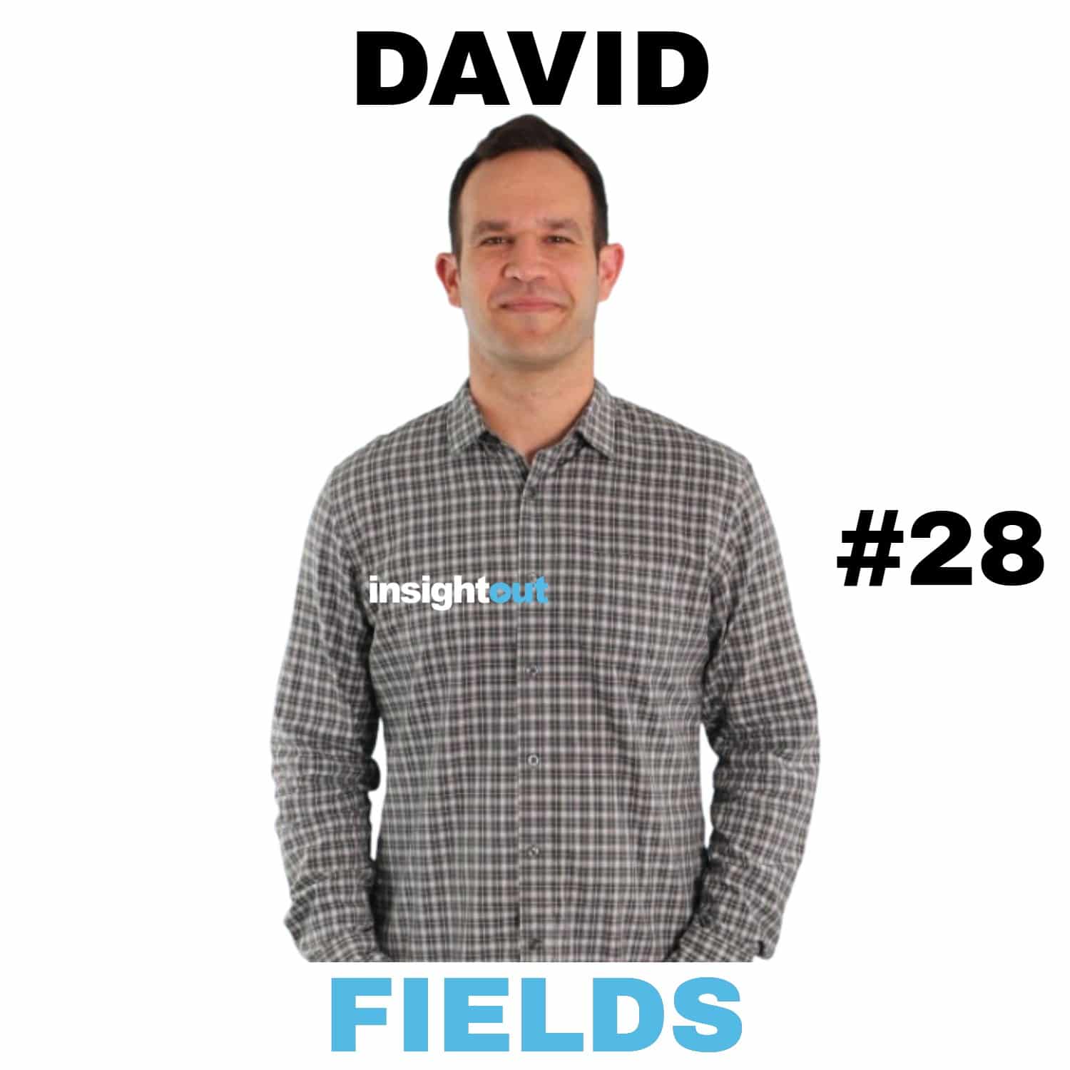 How Companies think about Customer Experience with David Fields